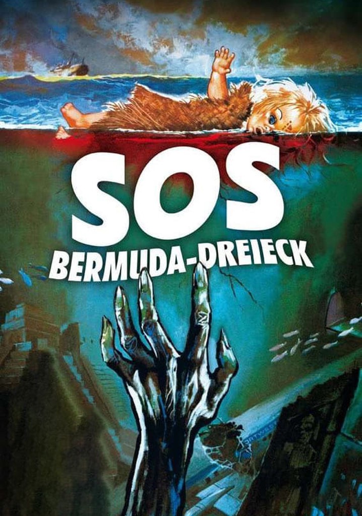 SOS-SOS-SOS Bermuda-Dreieck - Stream: Online anschauen
